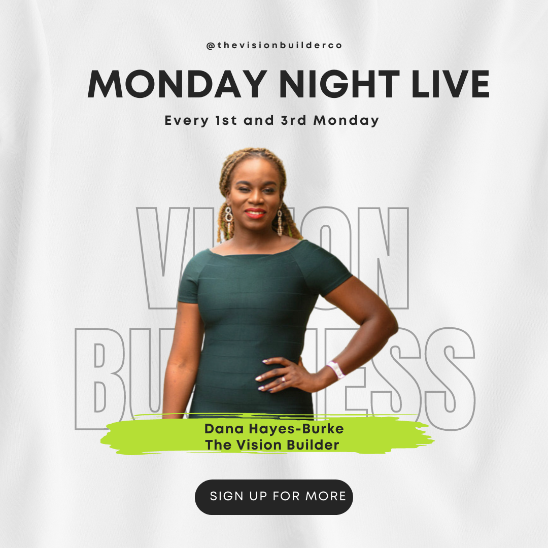 Free Business Resources - Dana Hayes-Burke | The Vision Builder